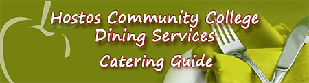 Catering Services - Hostos Community College
